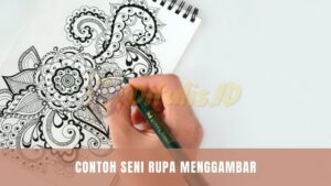 Pengertian Seni Rupa, Definisi Serta Contoh Lengkapnya Di 2025 | Ditulis.ID