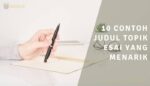 10 Contoh Judul Topik Esai Yang Menarik Di 2026 | Ditulis.ID