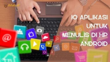 10 Aplikasi Untuk Menulis Di HP Android Di 2026 | Ditulis.ID